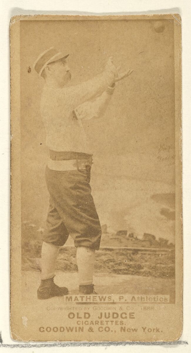 Issued by Goodwin & Company - Mathews, Pitcher, Philadelphia Athletics ...