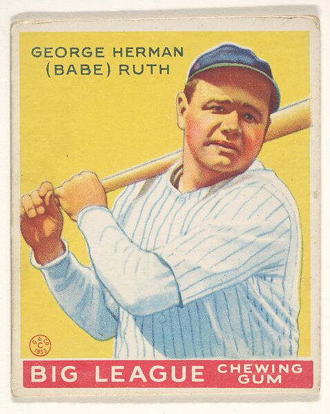 Goudey Gum Company | George Herman (Babe) Ruth, New York Yankees, from ...