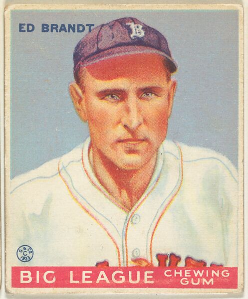 Goudey Gum Company | Ed Brandt, Boston Braves, from the Goudey Gum ...