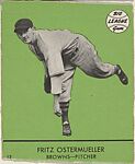 Goudey Gum Company - Fritz Ostermueller, Brown, Pitcher (Card #12 ...