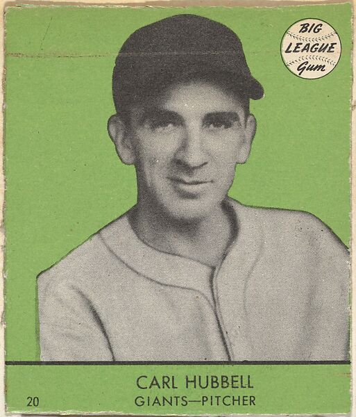 Goudey Gum Company | Carl Hubbell, Giants, Pitcher (Card #20, Green ...