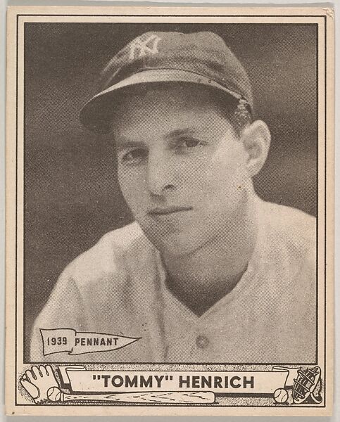 Gum, Inc. | "Tommy" Henrich | The Metropolitan Museum of Art