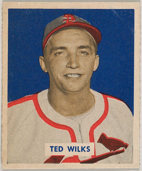 Bowman Gum Company - Ted Wilks, part of the 1949 Bowman Baseball series ...