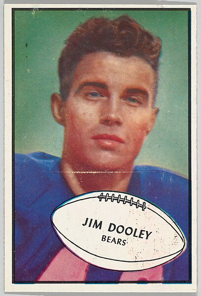 Issued by Bowman Gum Company - Jim Dooley, Bears, from the Bowman ...