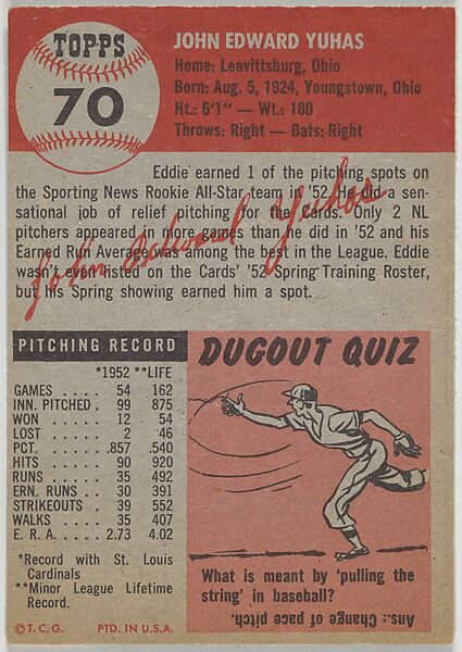 Issued by Topps Chewing Gum Company - Card Number 70, Ed Yuhas, Pitcher ...
