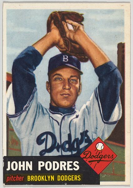Issued by Topps Chewing Gum Company | Card Number 263, John Podres ...