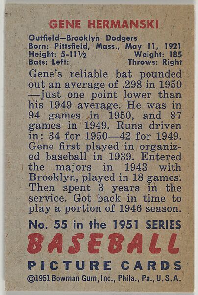 Issued by Bowman Gum Company - Gene Hermanski, Outfield, Brooklyn ...