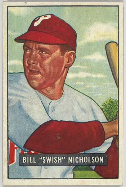 Issued by Bowman Gum Company - Bill Nicholson, Outfield, Philadelphia ...
