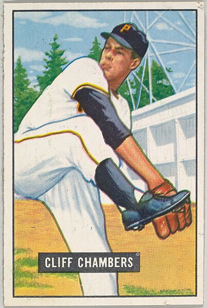 Issued by Bowman Gum Company | Cliff Chambers, Pitcher, Pittsburgh ...