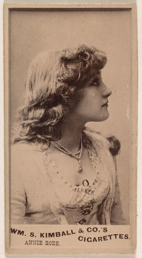 Issued by William S. Kimball & Company - Annie Robe, from the Actresses ...