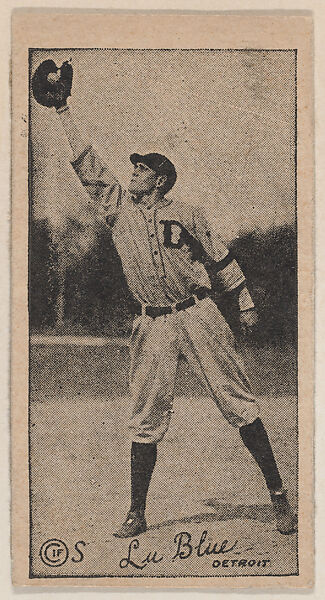 Lu Blue, Detroit, Baseball strip card (W572) - The Metropolitan Museum ...