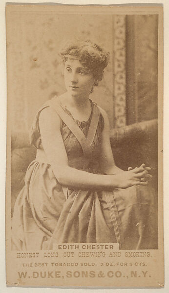 Issued by W. Duke, Sons & Co. | Edith Chester from the Actresses ...