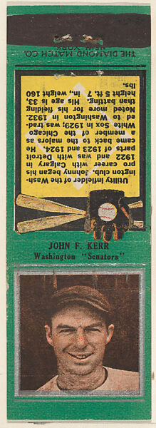 The Diamond Match Company - John F. Kerr, Washington Senators, from the ...