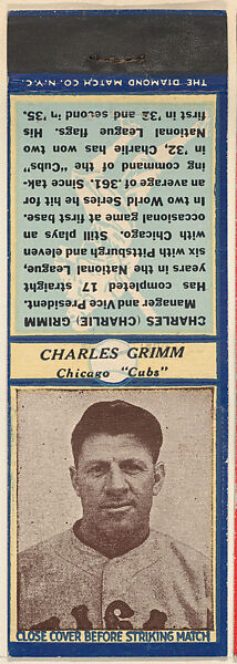 The Diamond Match Company - Charles Grimm, Chicago Cubs, from the ...