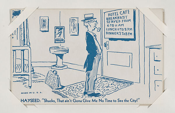 HAYSEED: "Shucks, That ain't Gona Give Me No Time to See the City ...